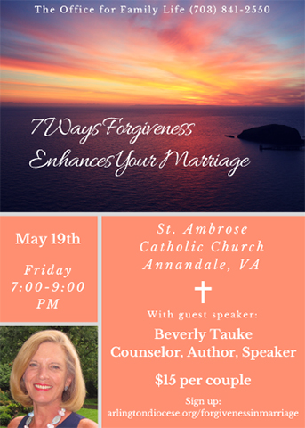 7 Ways Forgiveness Enhances Your Marriage - Catholic Diocese of Arlington